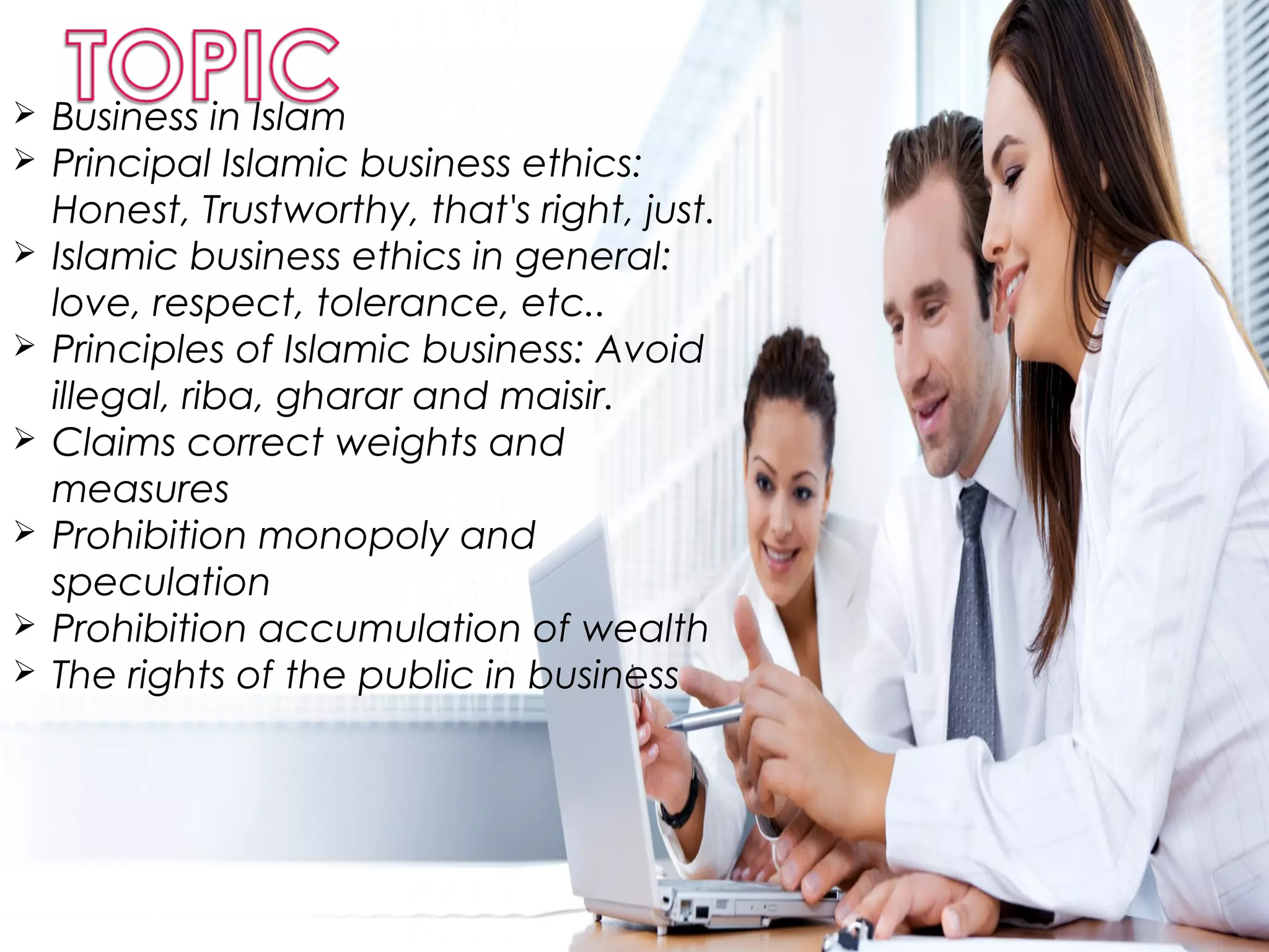 Islamic ethics in business chapter 5 | PPT
