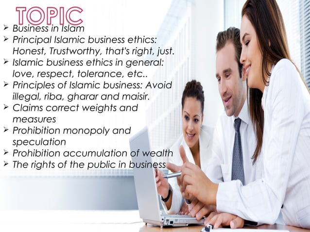 Islamic ethics in business chapter 5 | PPT | Islam | Religion ...