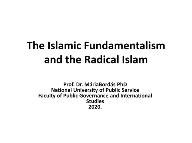Islamic fundamentalism and radical islam 2020 (1) | PPTX