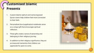 Islamic Gifts for Kids: Inspiring the Next Generation with Faith | PPT