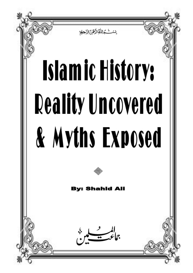 Islamic history reality uncovered & myths exposed | PDF