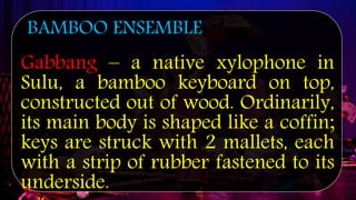 Music of Mindanao (Instrumental Music) | PPTX