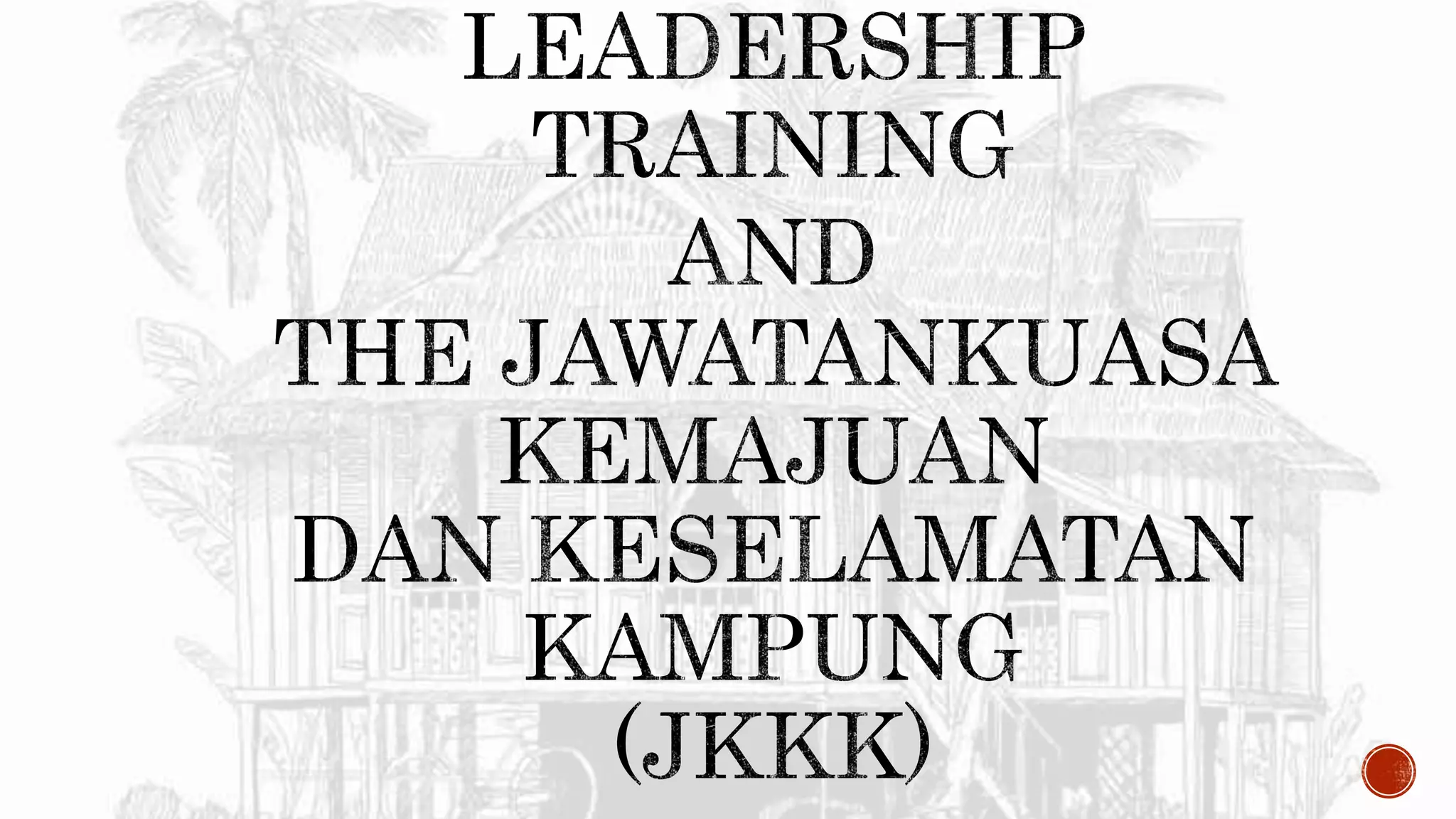 Islamic leadership and the JKKK | PPTX