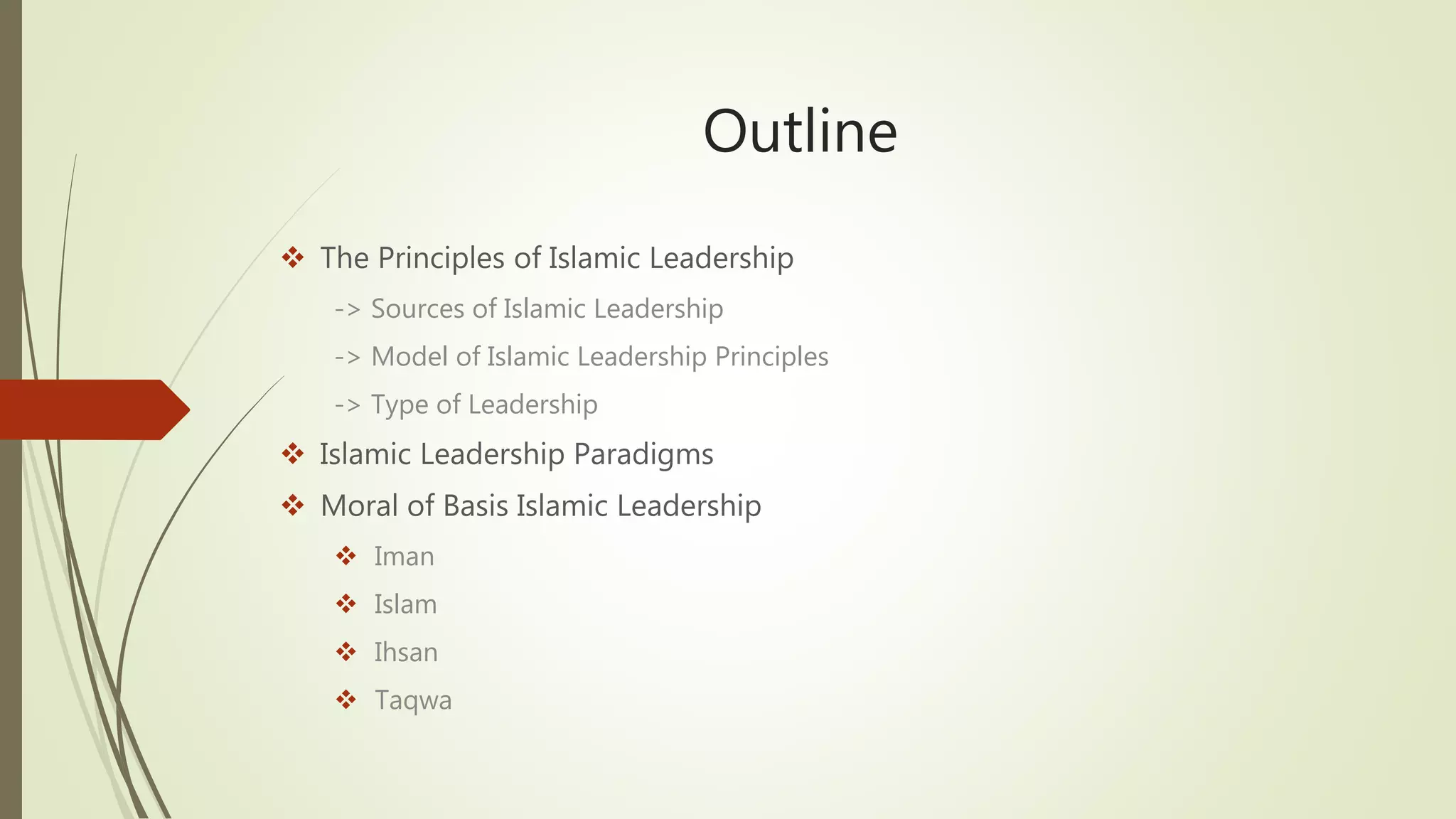 The Moral Basis of Islamic Leadership | PPTX