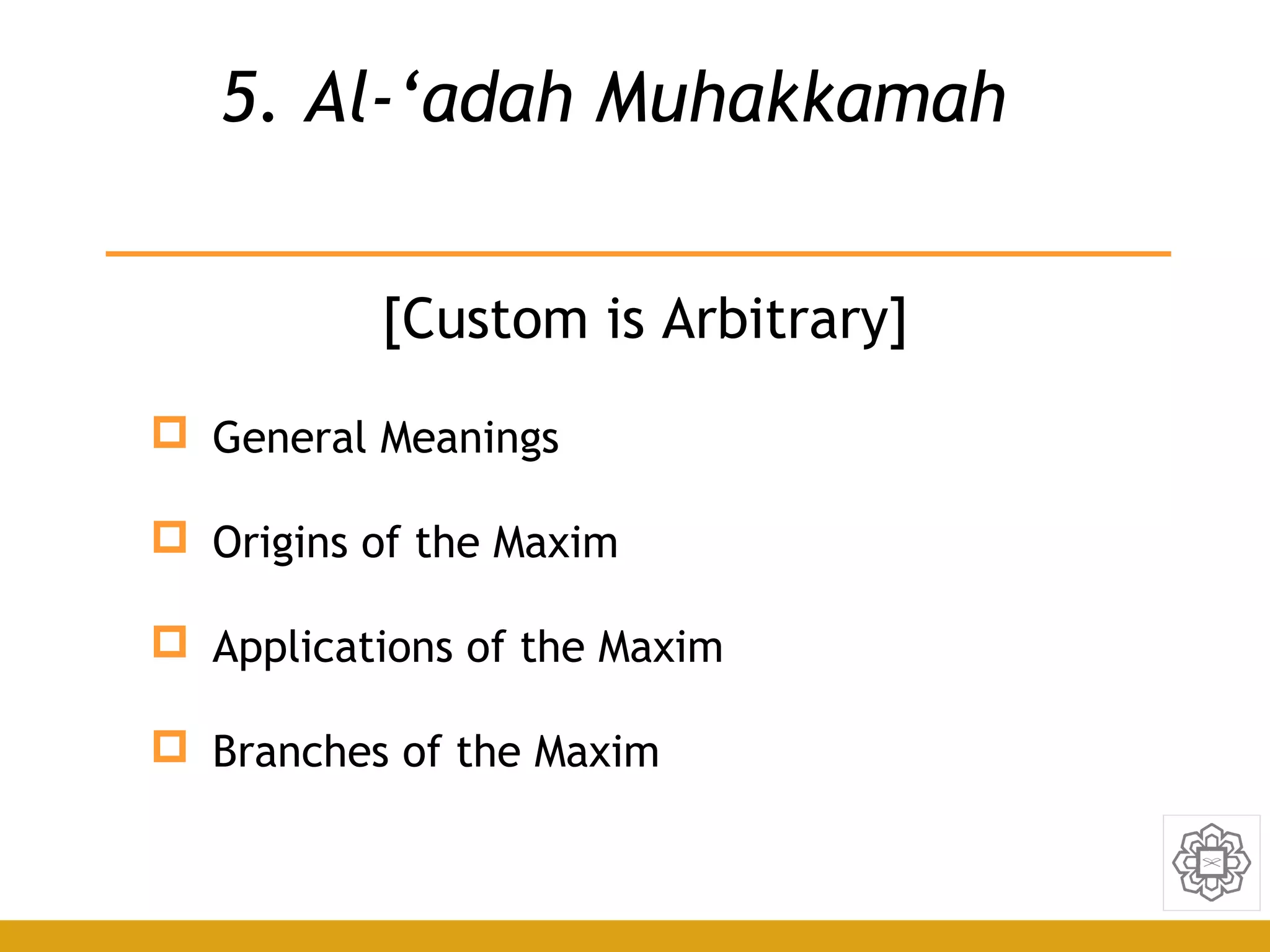 Islamic legal maxims- Qawaid Fiqhiyyah | PPT