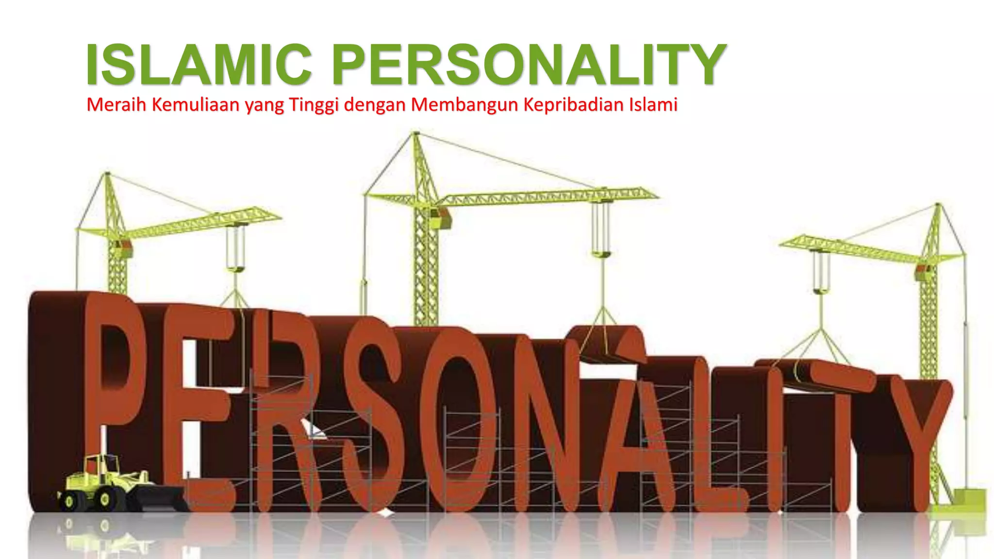 Islamic Personality (Kepribadian Islami) | PPTX