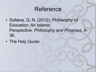 Islamic perspective of education | PPTX