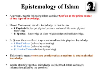 Islamic Philosophy - Metaphysics, Epistemology & Axiology | PPTX