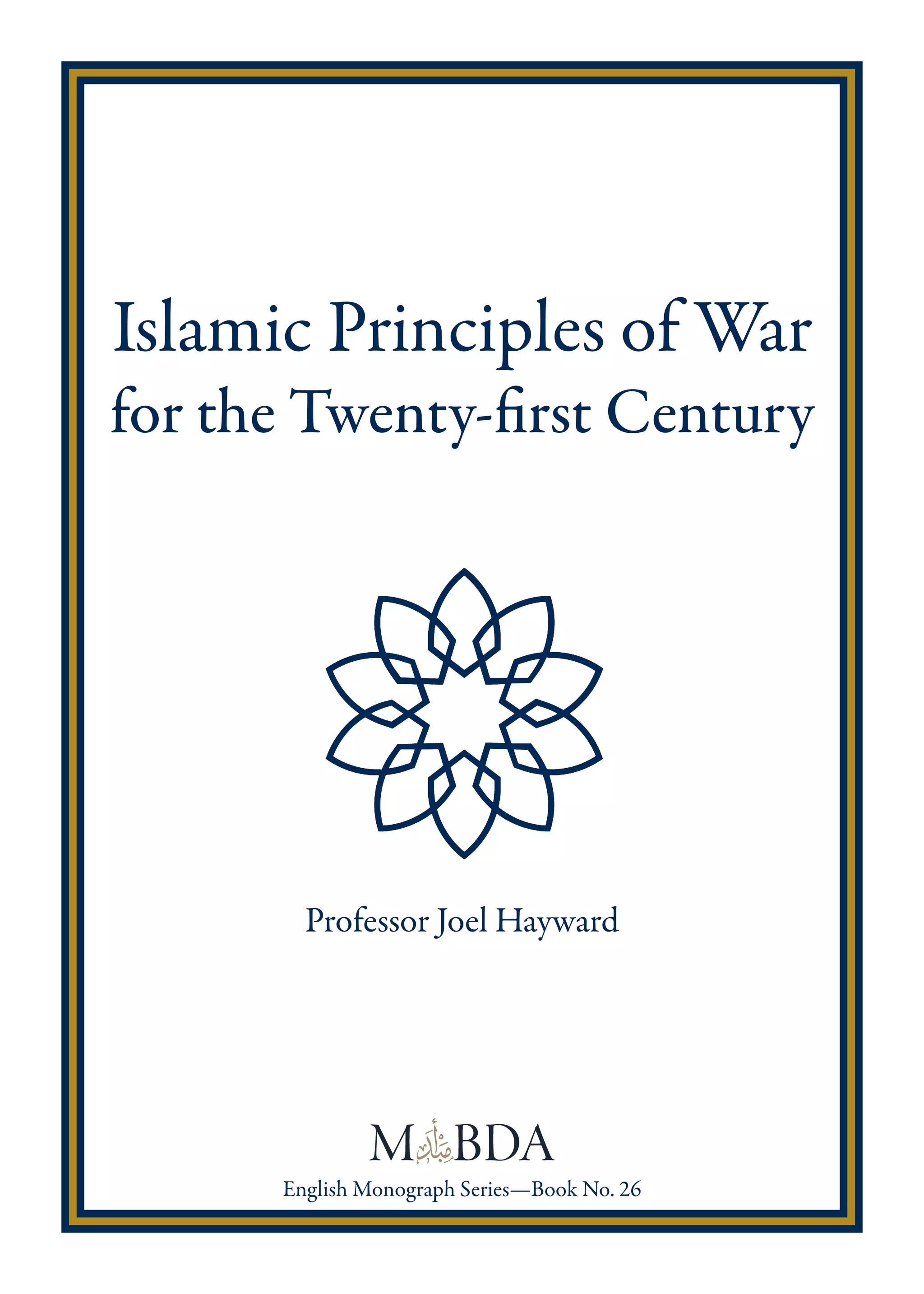 Islamic Principles of War for the Twenty-first Century, by Professor ...