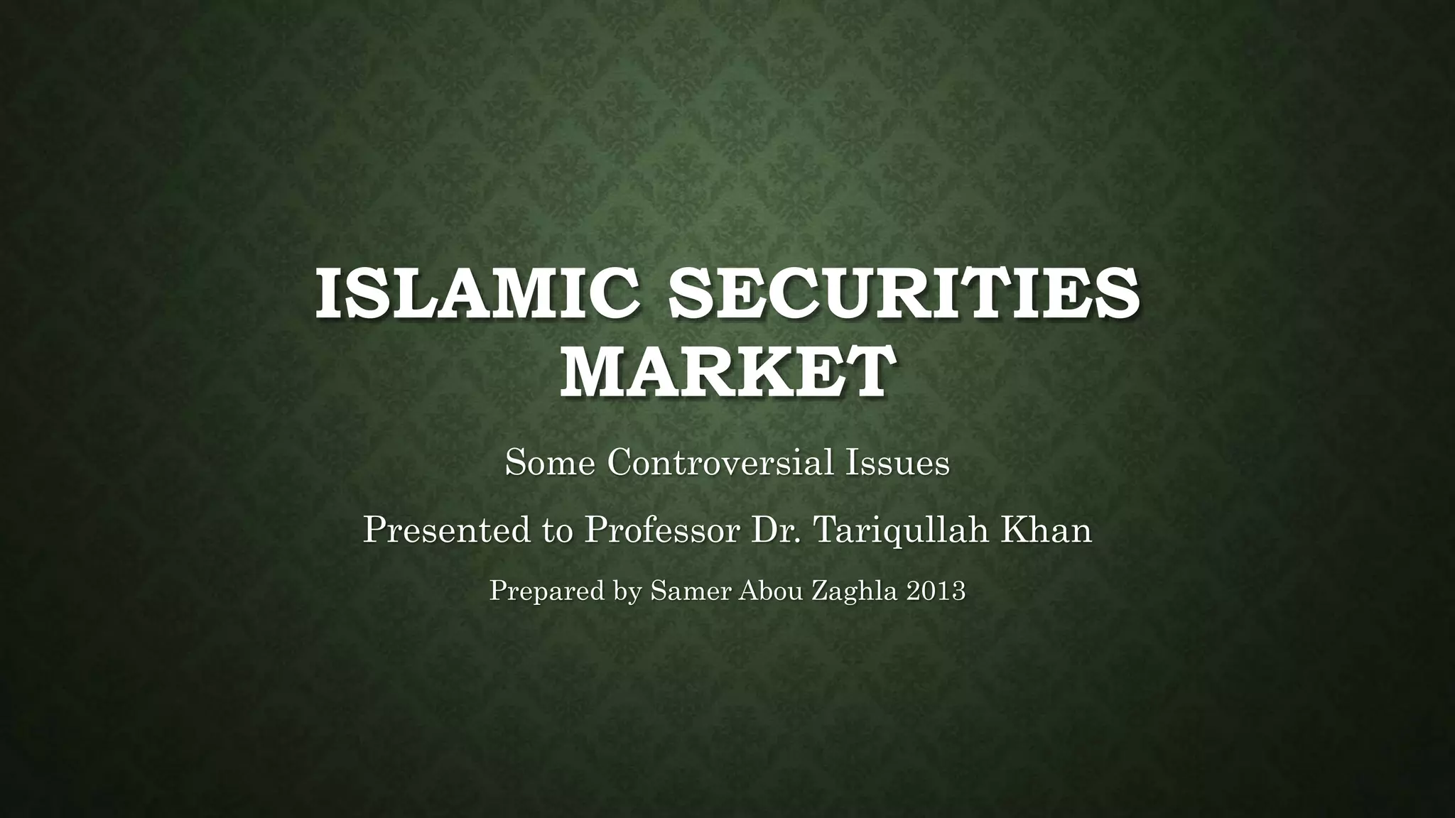 Islamic securities market | PPTX