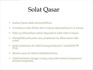 Perbezaan Solat Jamak dan Qasar dan Haji dan Umrah | PPTX