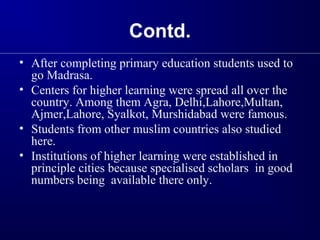 B.ed, 2nd Islamic system of education ppt | PPT
