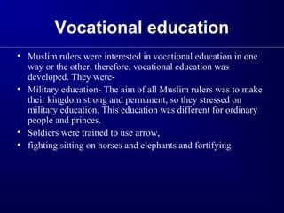 B.ed, 2nd Islamic system of education ppt | PPT