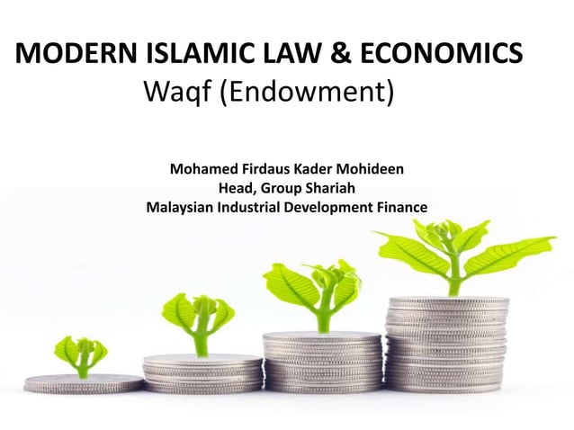 Islamic Waqf according to Modern Islamic Law & Economics.pptx