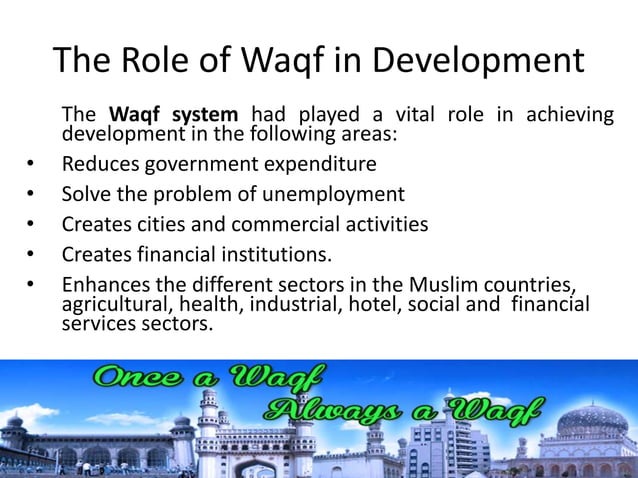 Islamic Waqf according to Modern Islamic Law & Economics.pptx