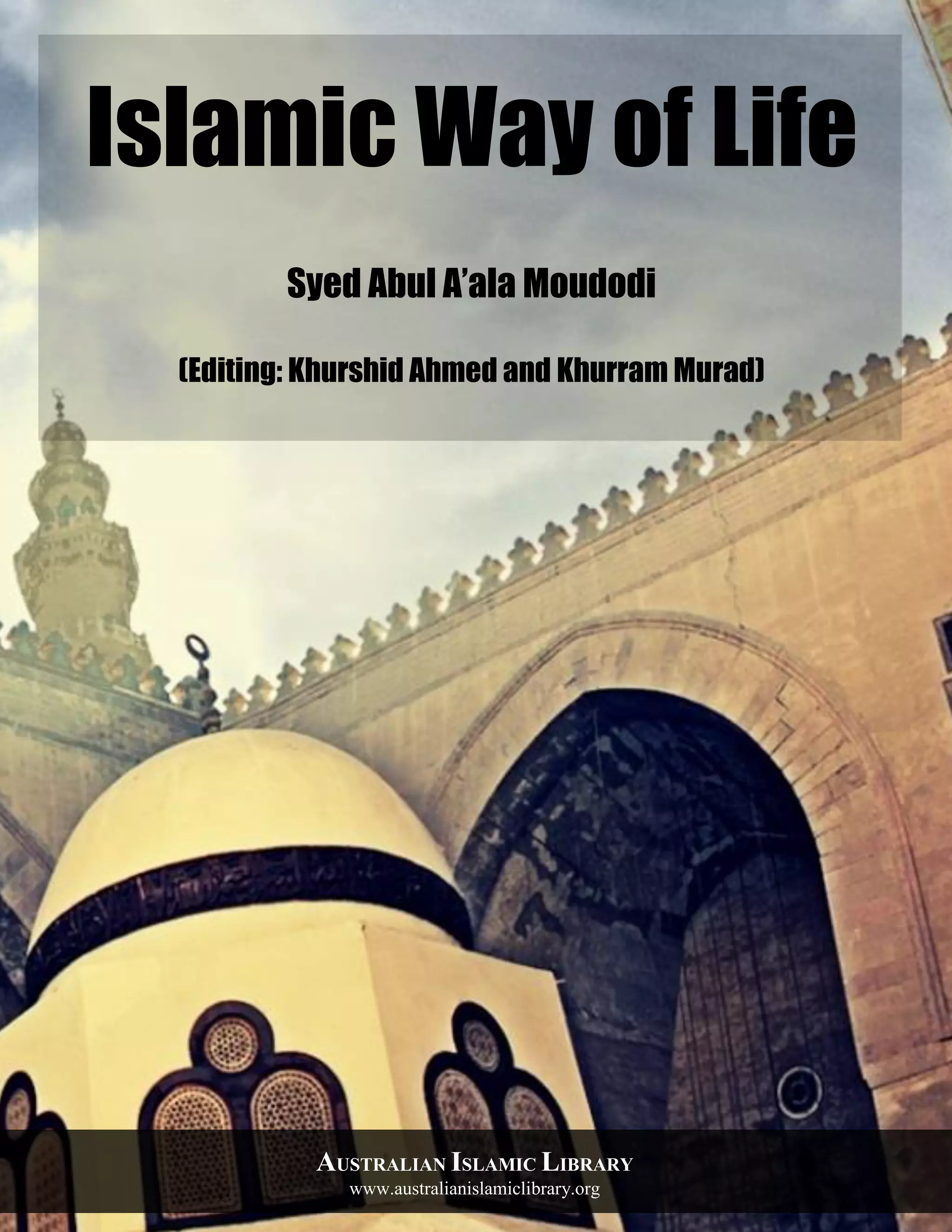 Islamic way of Life by Syed Moududi || Australian Islamic Library (www ...