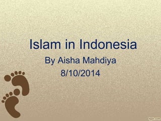 Islam in Indonesia | PPTX | Islam | Religion & Spirituality