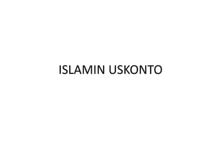 Islamin uskonto | PPT