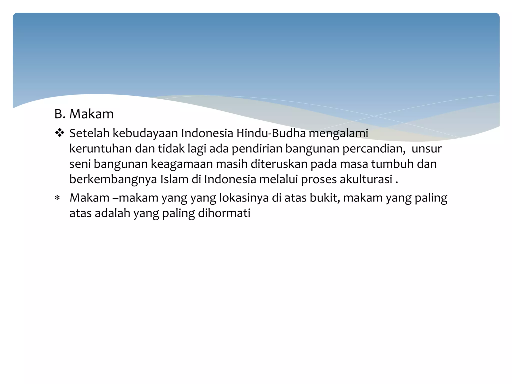 PPT Islamisasi dan Silang Budaya di Nusantara [SEJARAH ISLAM] | PPTX