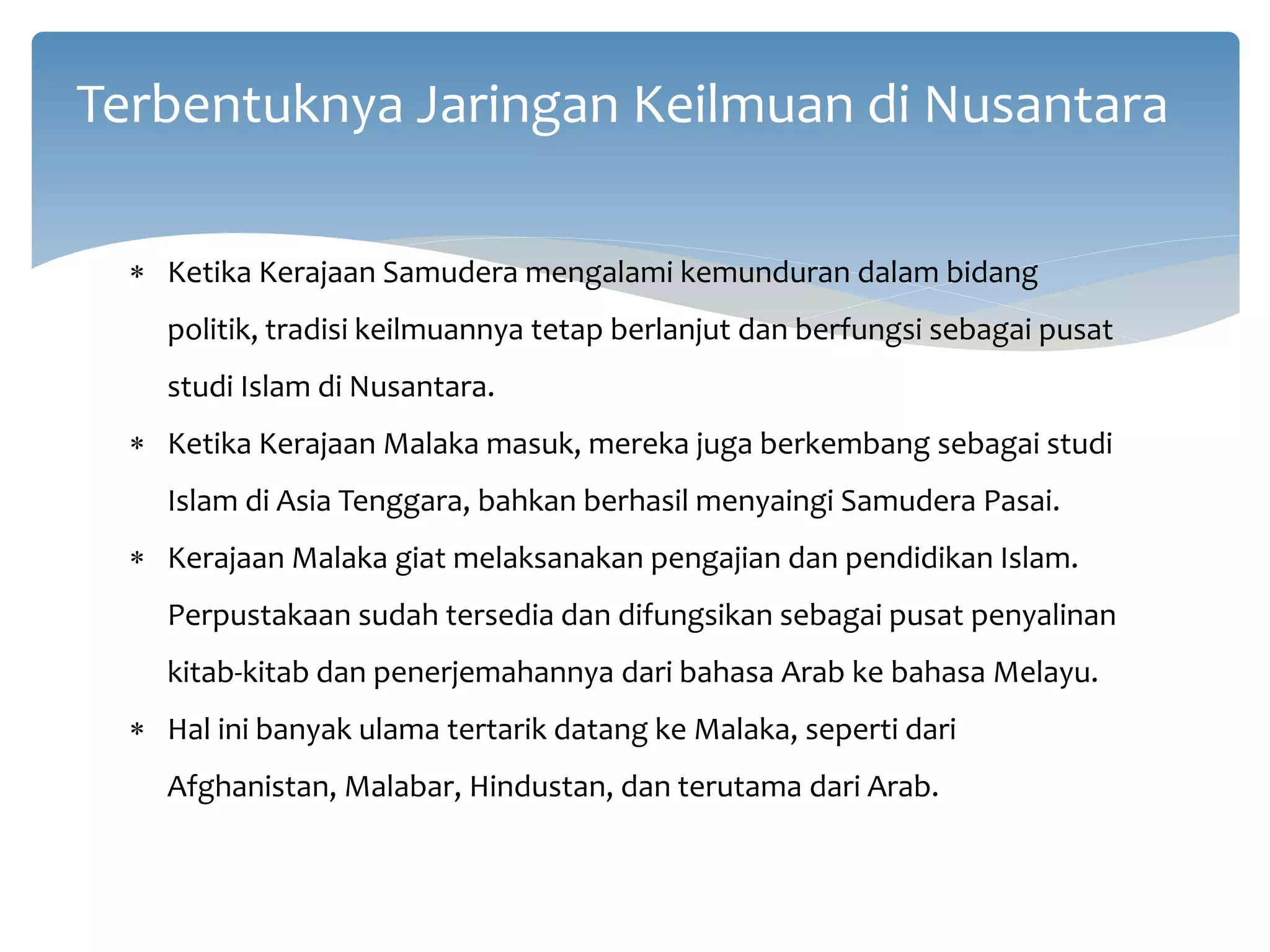 PPT Islamisasi dan Silang Budaya di Nusantara [SEJARAH ISLAM] | PPTX