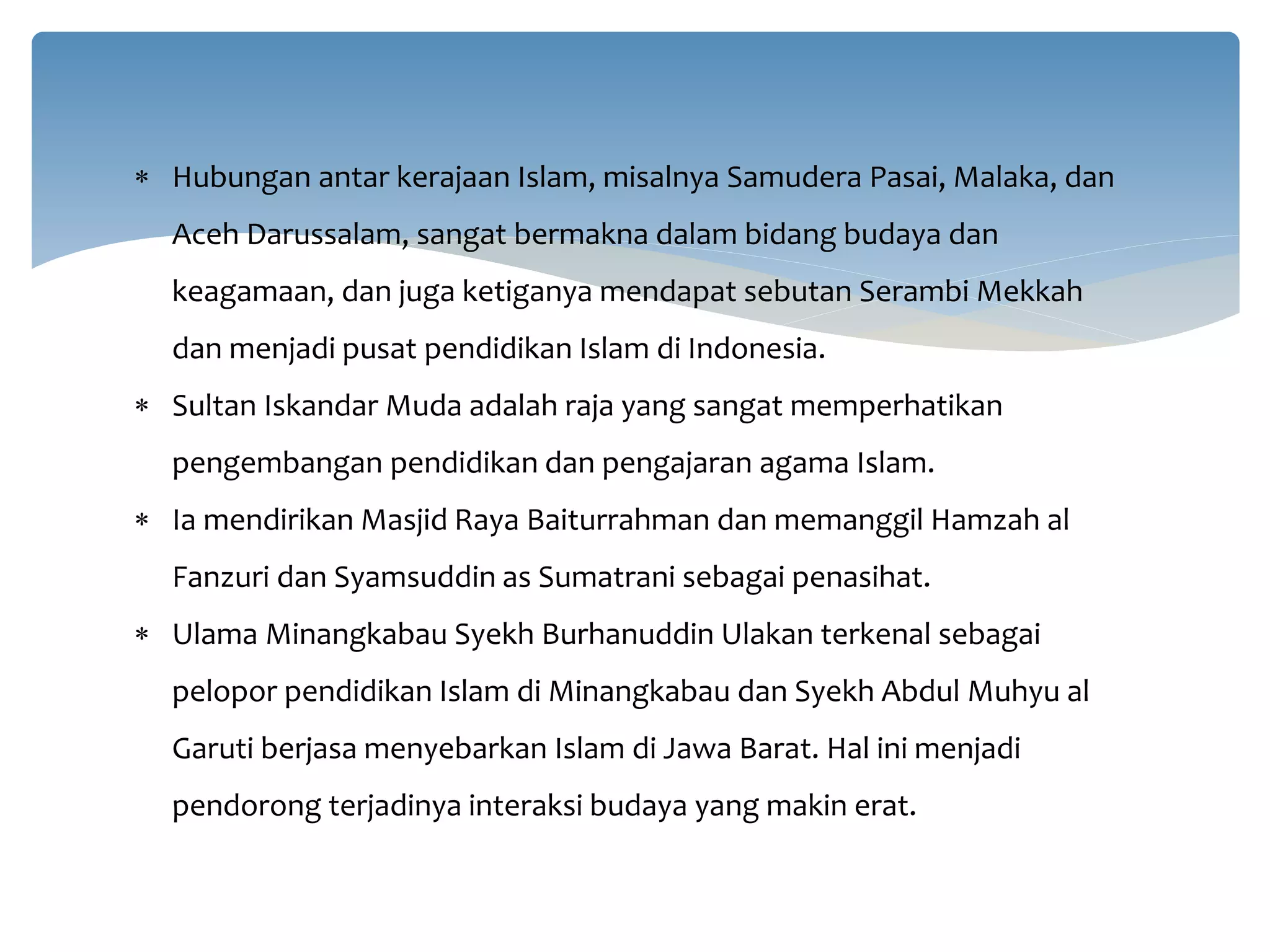 PPT Islamisasi dan Silang Budaya di Nusantara [SEJARAH ISLAM] | PPTX