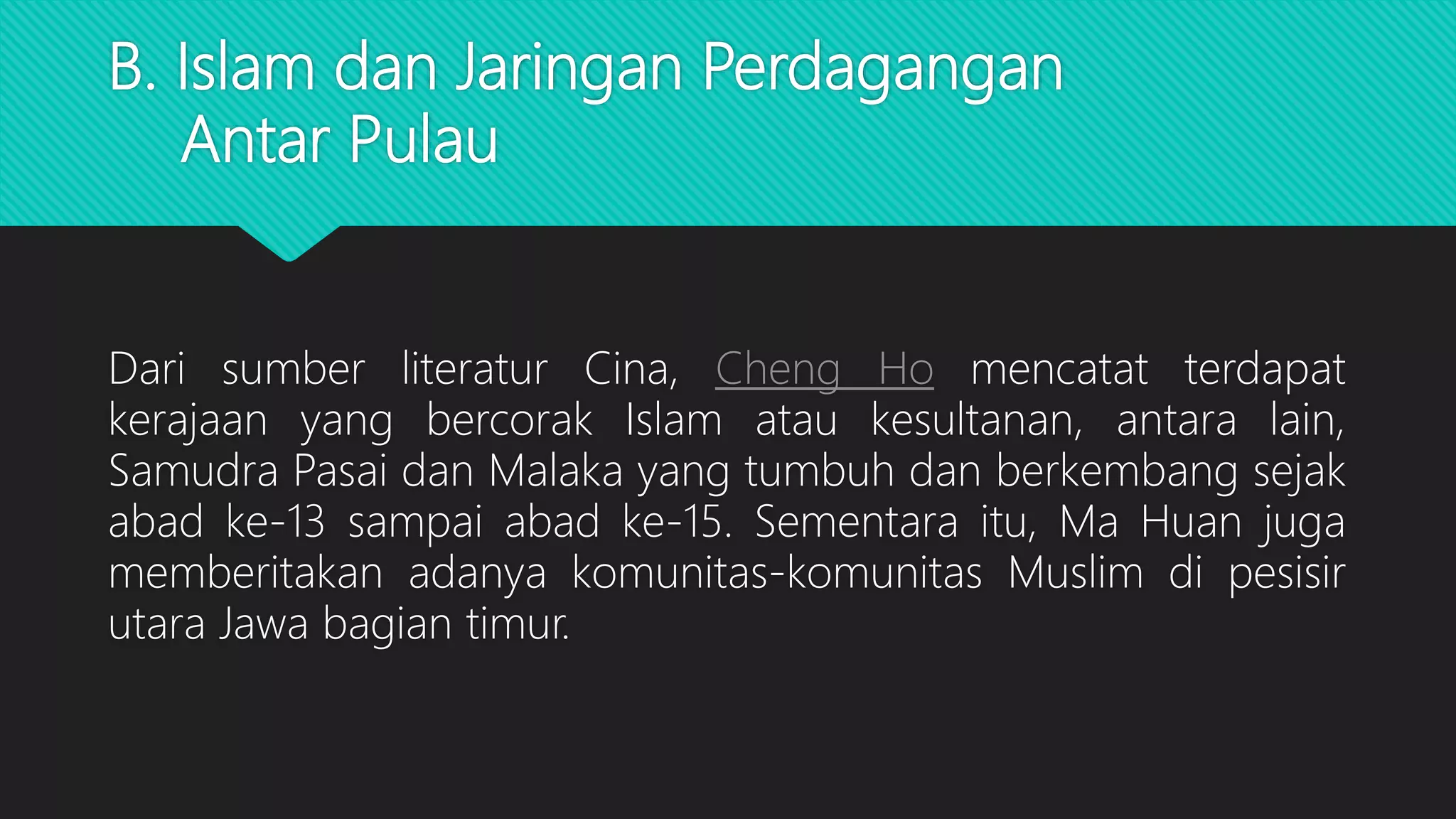 Islamisasi dan silang budaya di nusantara sesi 1 | PPTX