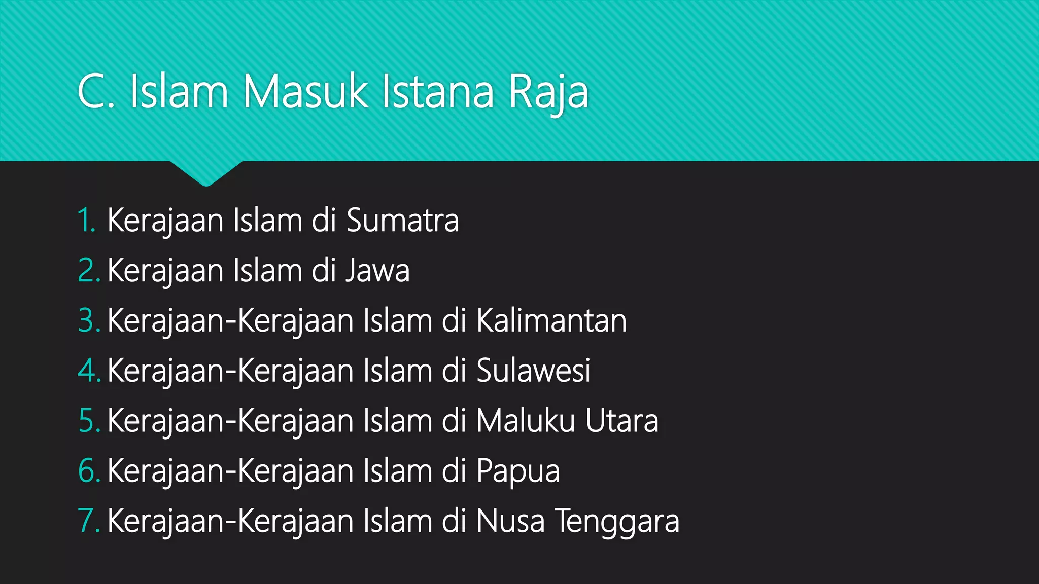 Islamisasi dan silang budaya di nusantara sesi 1 | PPTX