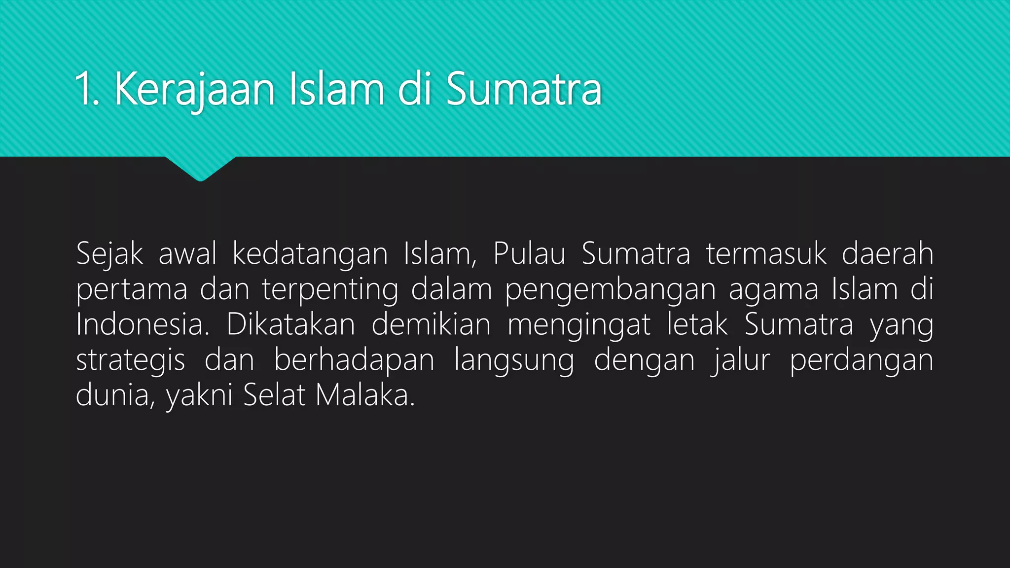 Islamisasi dan silang budaya di nusantara sesi 1 | PPTX