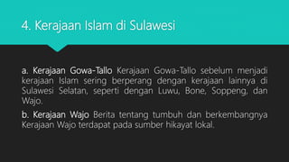 Islamisasi dan silang budaya di nusantara sesi 2 | PPTX