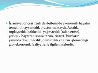 İslamiyet öncesi türk devletlerinde kültür ve medeniyet | PPT