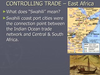 Islamization and trade africa | PPT | Africa Travel | Travel Locations