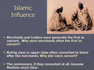Islamization and trade africa | PPT | Africa Travel | Travel Locations