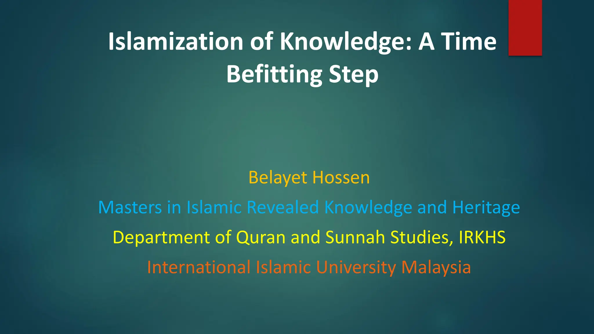 Islamization of Knowledge: A Time-befitting Step.pdf