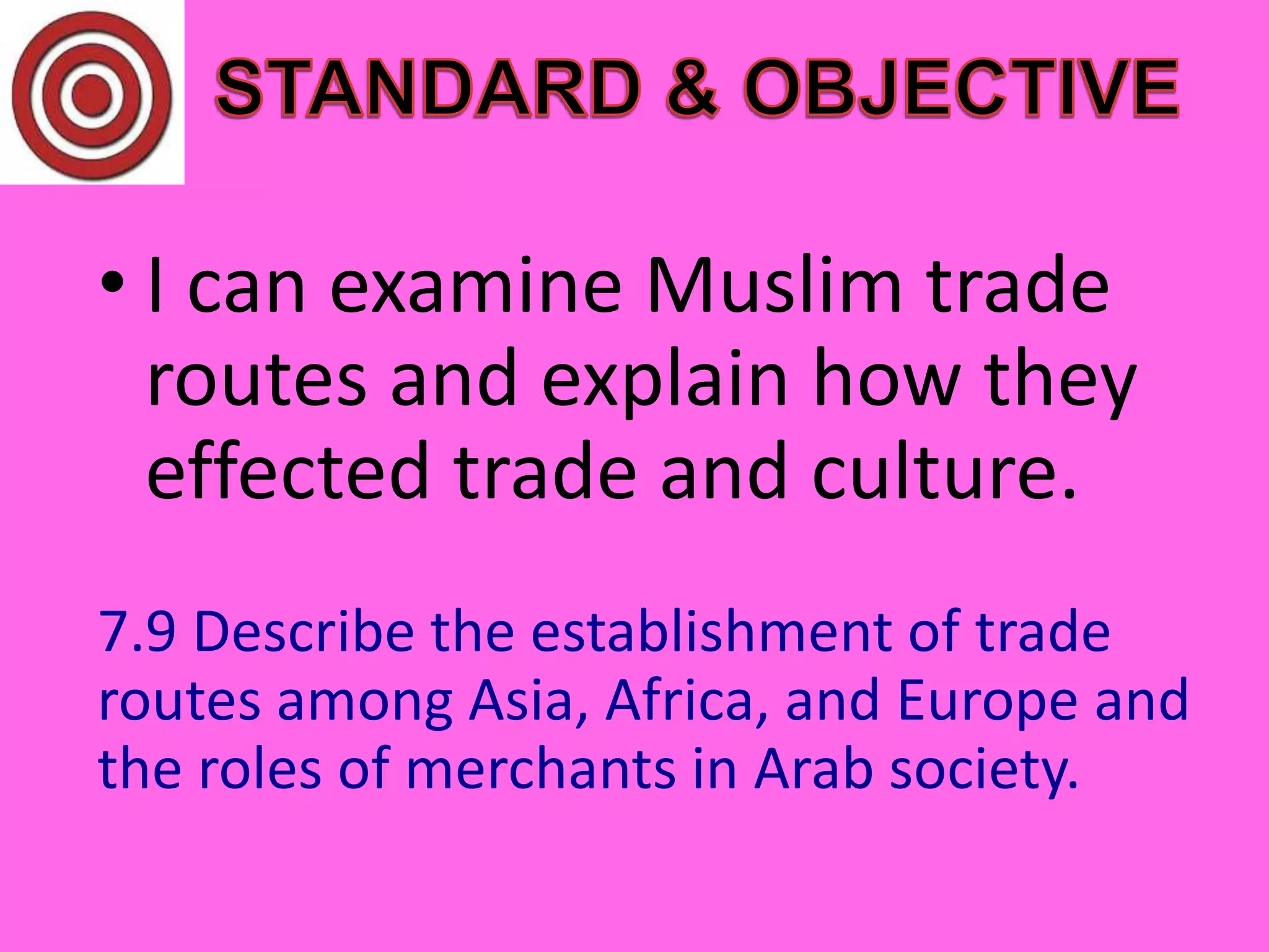Islam lesson 10 Muslim Trade Routes day 2 | PPTX