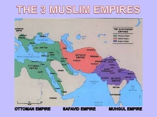 The Gunpowder Empires | PPT