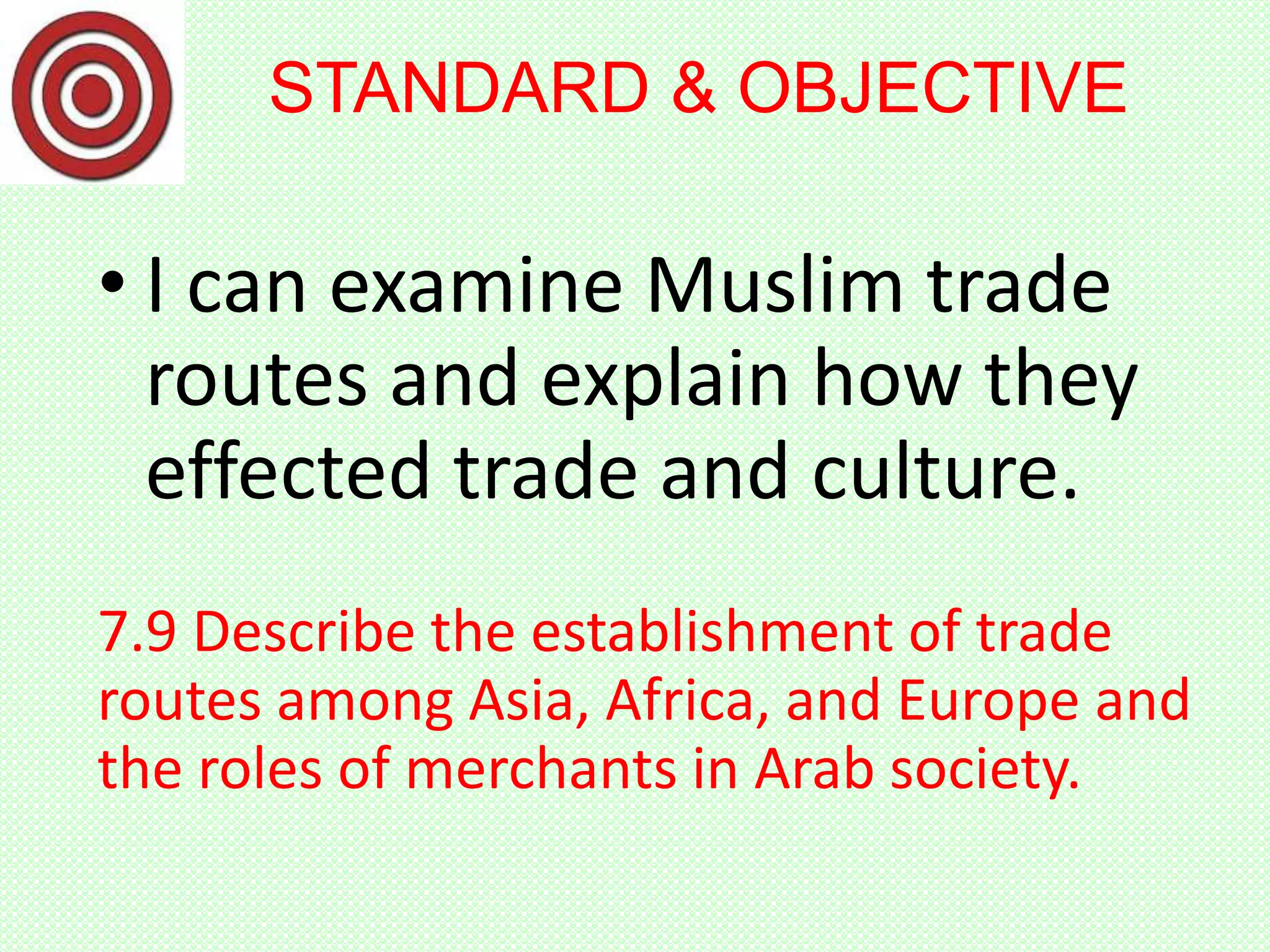 Islam lesson Muslim Trade Routes | PPTX | Islam | Religion & Spirituality