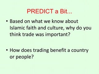 Islam lesson Muslim Trade Routes | PPTX