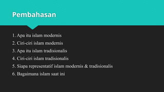 Islam Modernis & Islam Tradisionalis fix.pptx