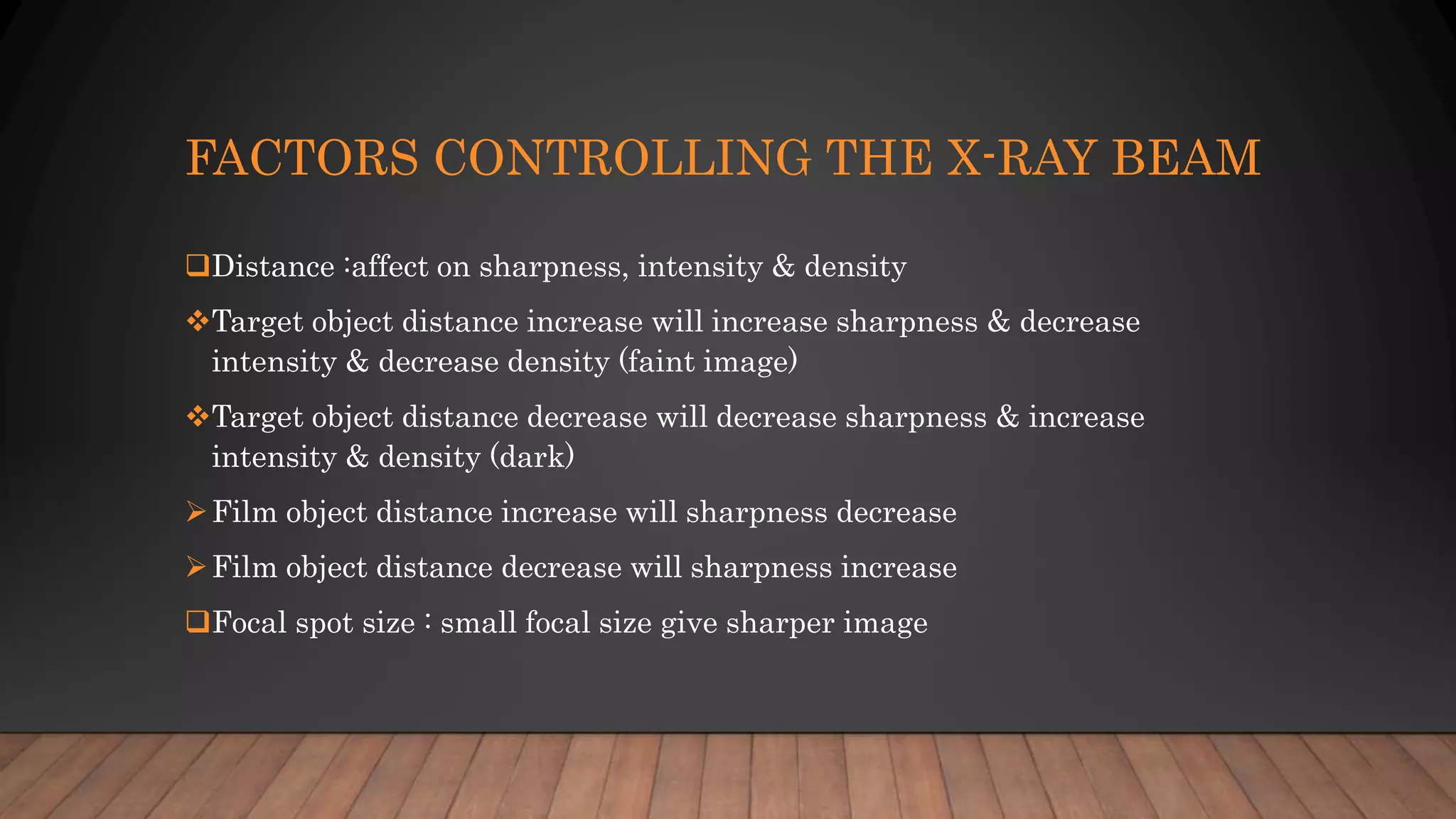 factor affecting quality of radiograph | PPTX