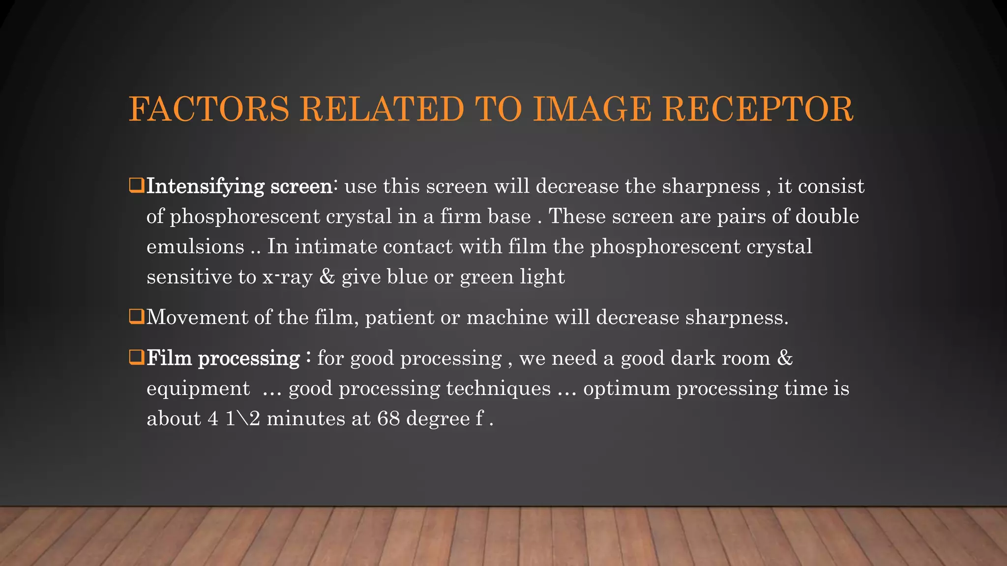 factor affecting quality of radiograph | PPTX