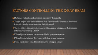 factor affecting quality of radiograph | PPTX