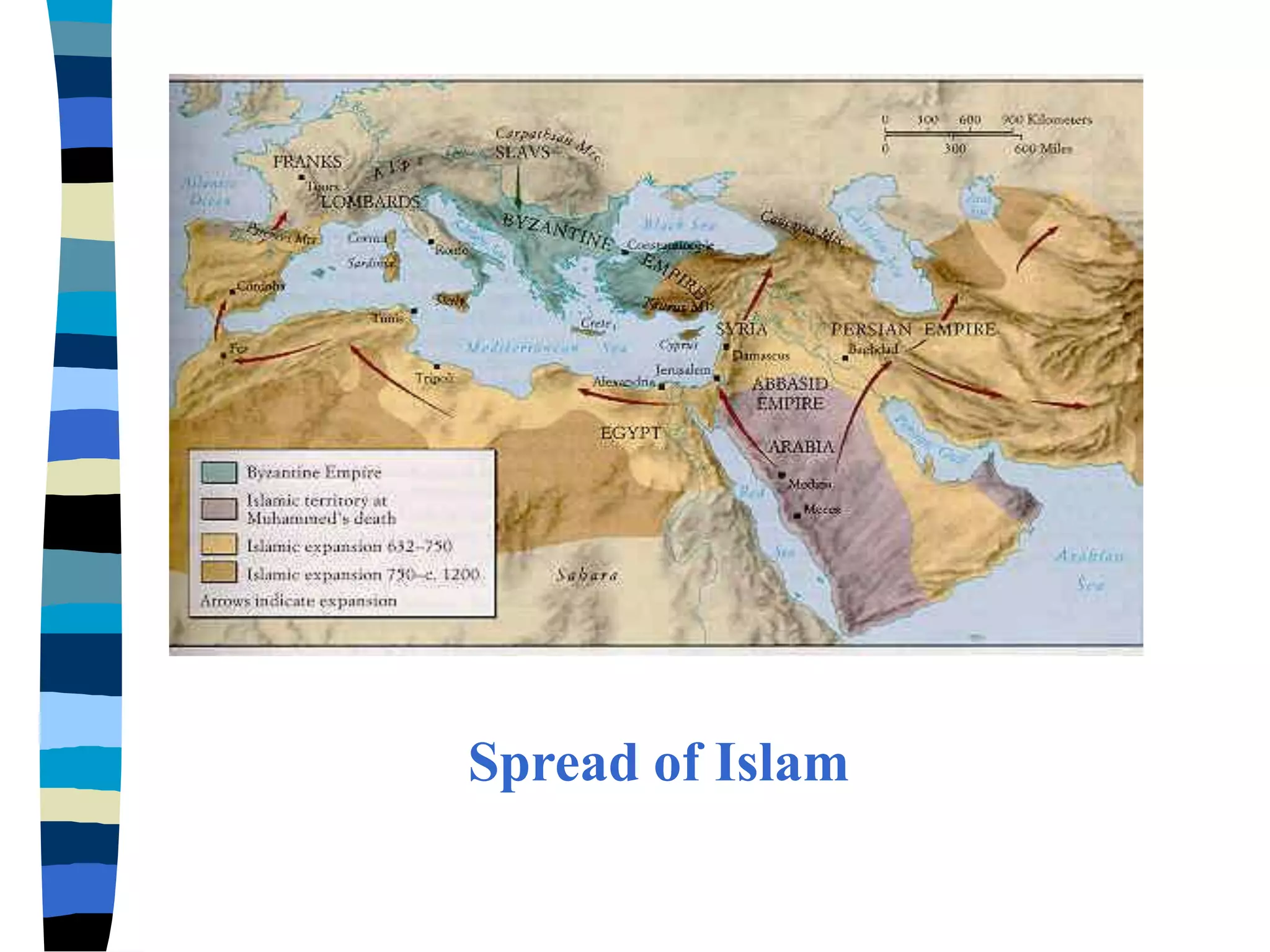 Islam rise & spread.ppt | Christianity | Religion & Spirituality