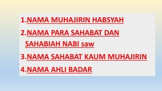 Islam trivia 3 nama ahli badar dan muhajirin | PPTX