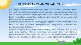 Islam Wasathiyah Kelas X (materi ini terkait moderasi beragama) | PPTX