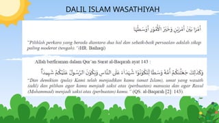 Islam Wasathiyah Kelas X (materi ini terkait moderasi beragama) | PPTX