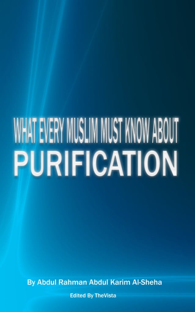 Islam - what every muslim must know about purification | PDF | Bath and ...