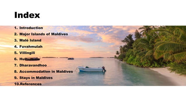 Geography and Islands of Maldives | PPTX | Asia Travel | Travel Locations