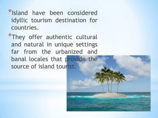 Island tourism | PPTX