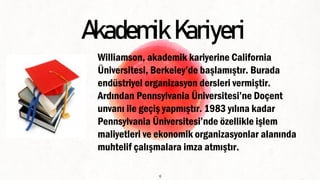 NOBEL EKONOMİ ÖDÜLÜ SAHİBİ OLIVER WILLIAMSON ve İŞLEM MALİYETLERİ ...