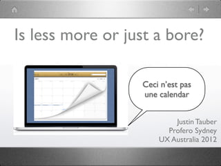 Is less more, or just a bore? | PPT